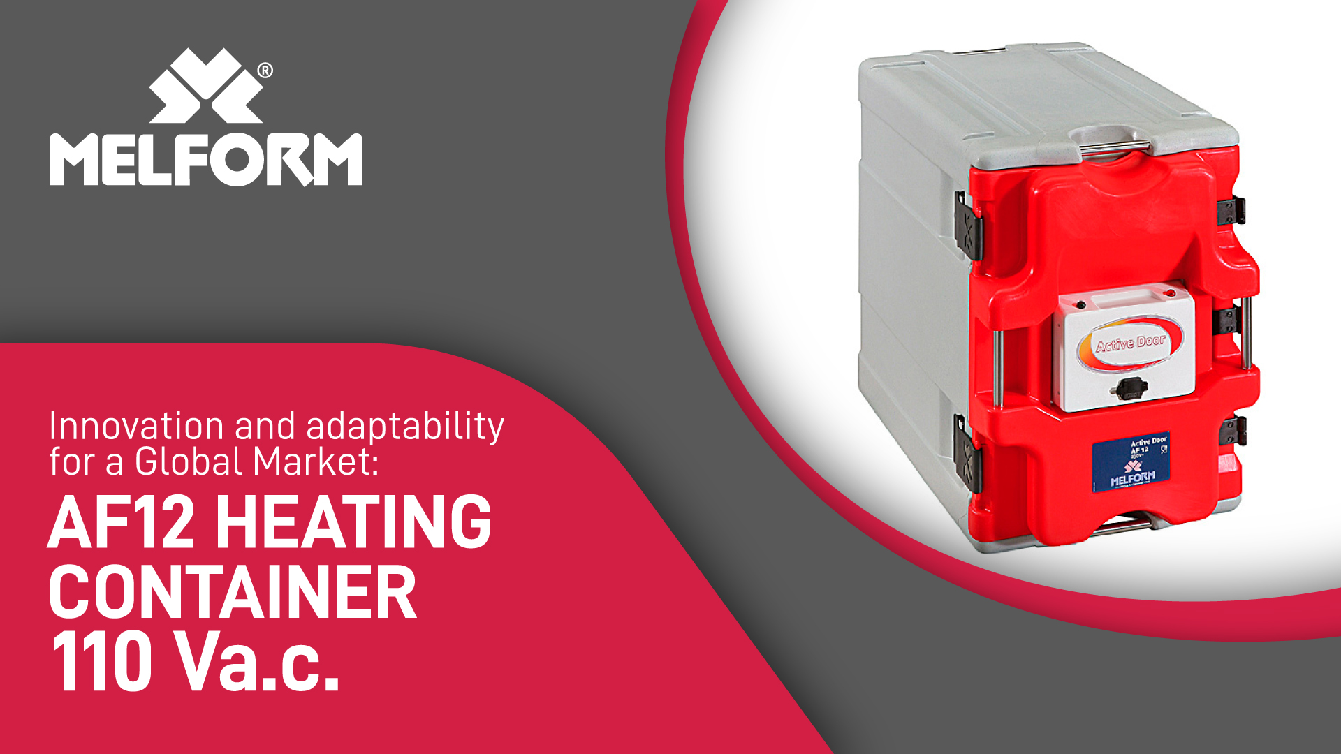 AF12 110Va.c.: Innovation and Adaptability for a Global Market - MELFORM
